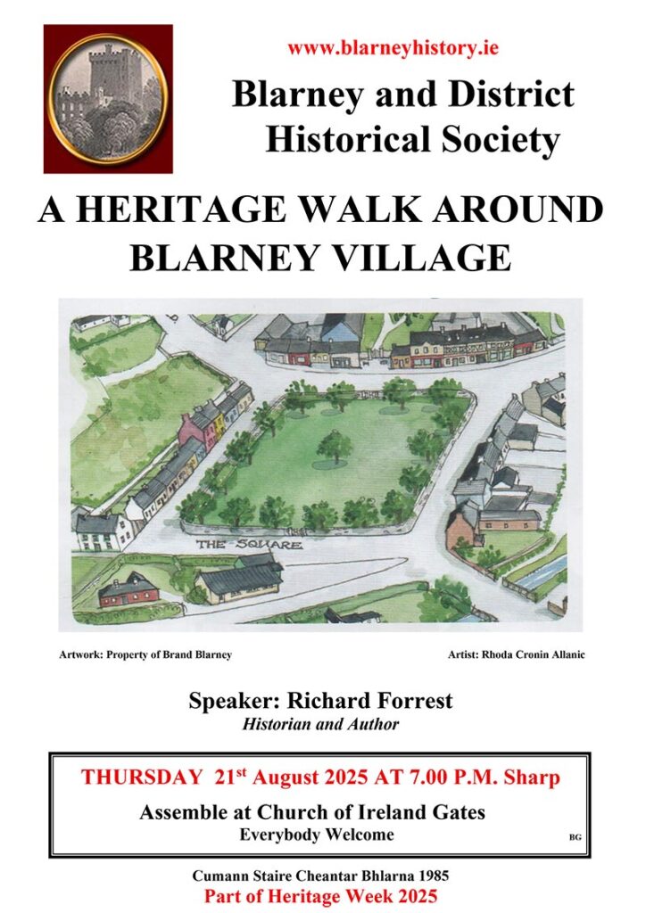 A HERITAGE WALK AROUND BLARNEY VILLAGE – Blarney & District Historical ...